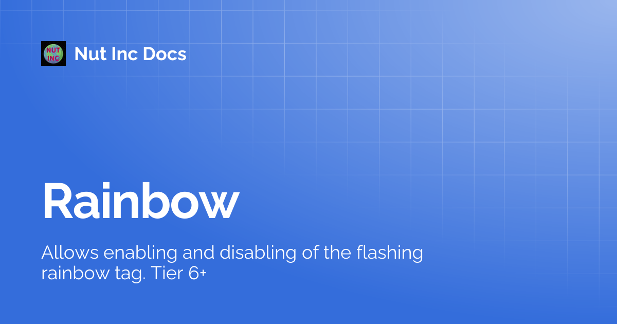 Rainbow | Nut Inc Docs