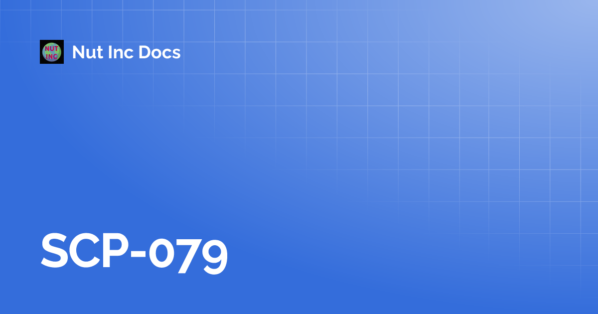 SCP-079 | Nut Inc Docs